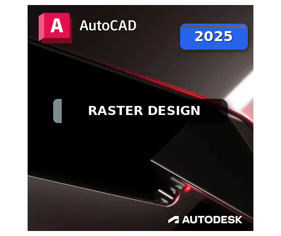 Autodesk AutoCAD 2025 Raster Design for Windows or Mac | Genuine Licence